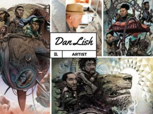 Dan Lish: ''Art can be Medicine, magic, meditative and healing''...